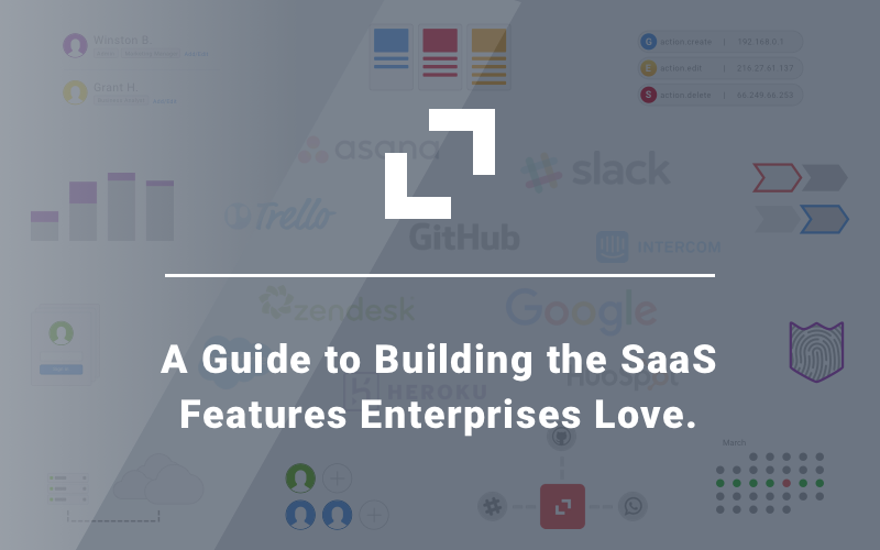 EnterpriseReady - Build SaaS Features Enterprises Love